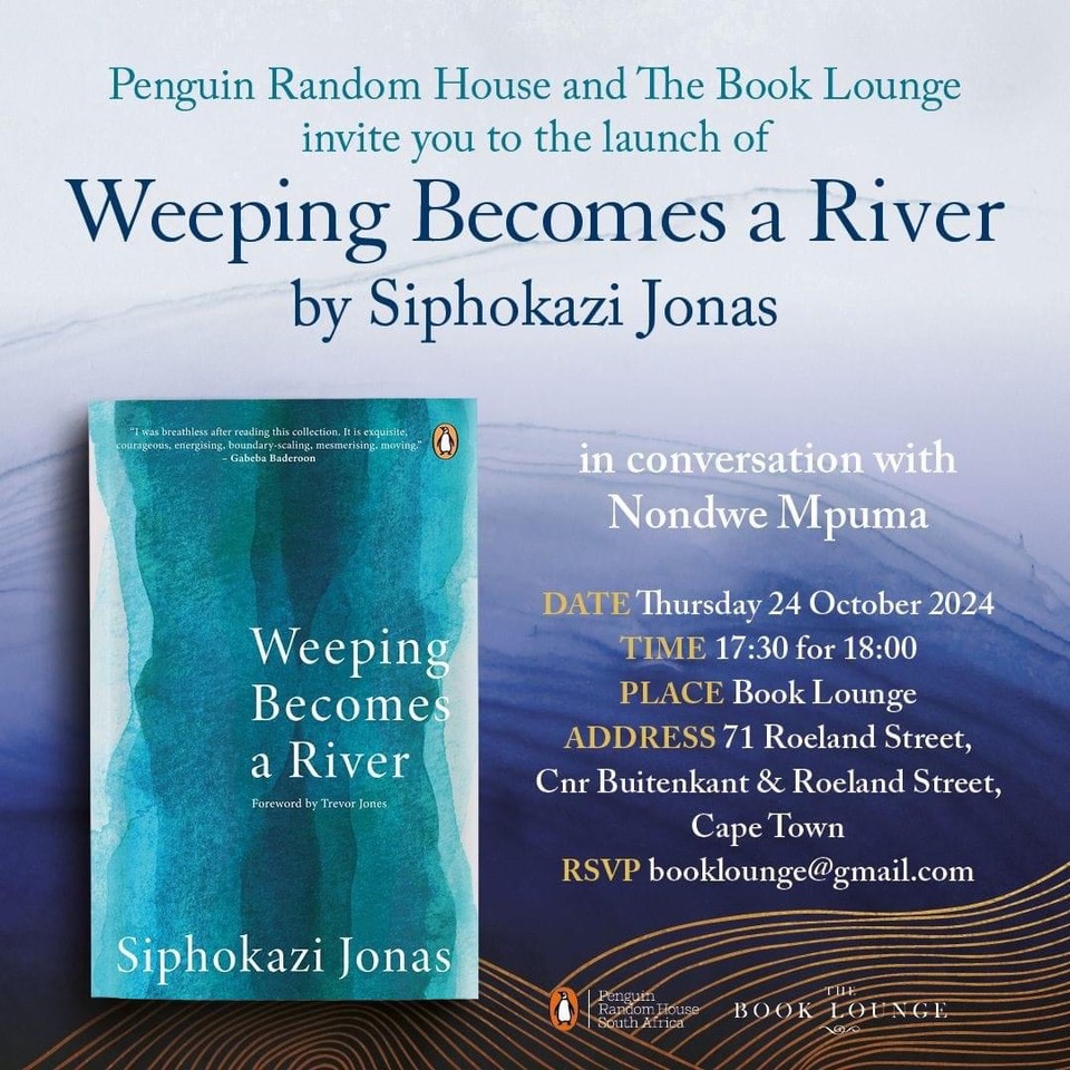 Penguin Random House SA published Weeping Becomes A River book tour ...